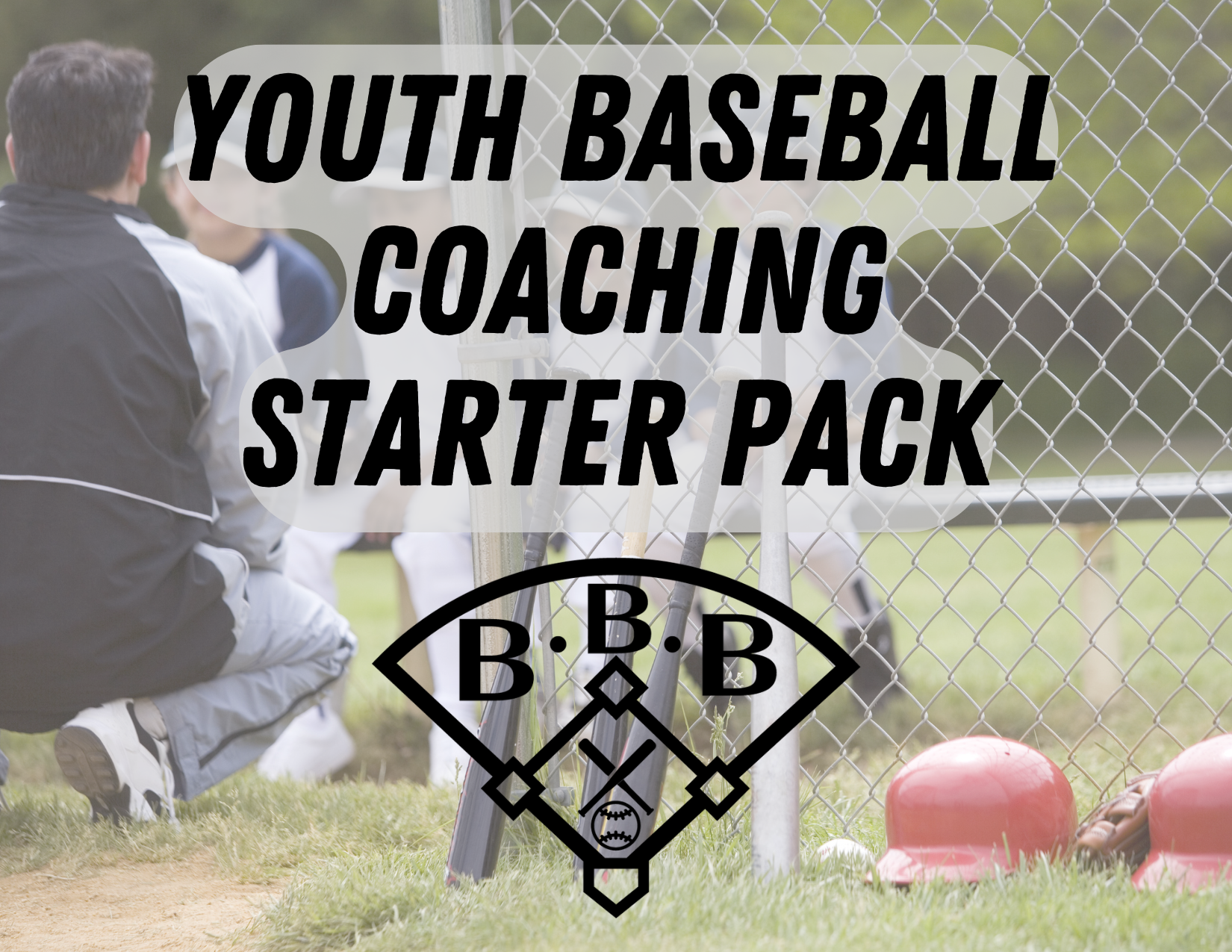 Youth Baseball Coaching Starter Pack